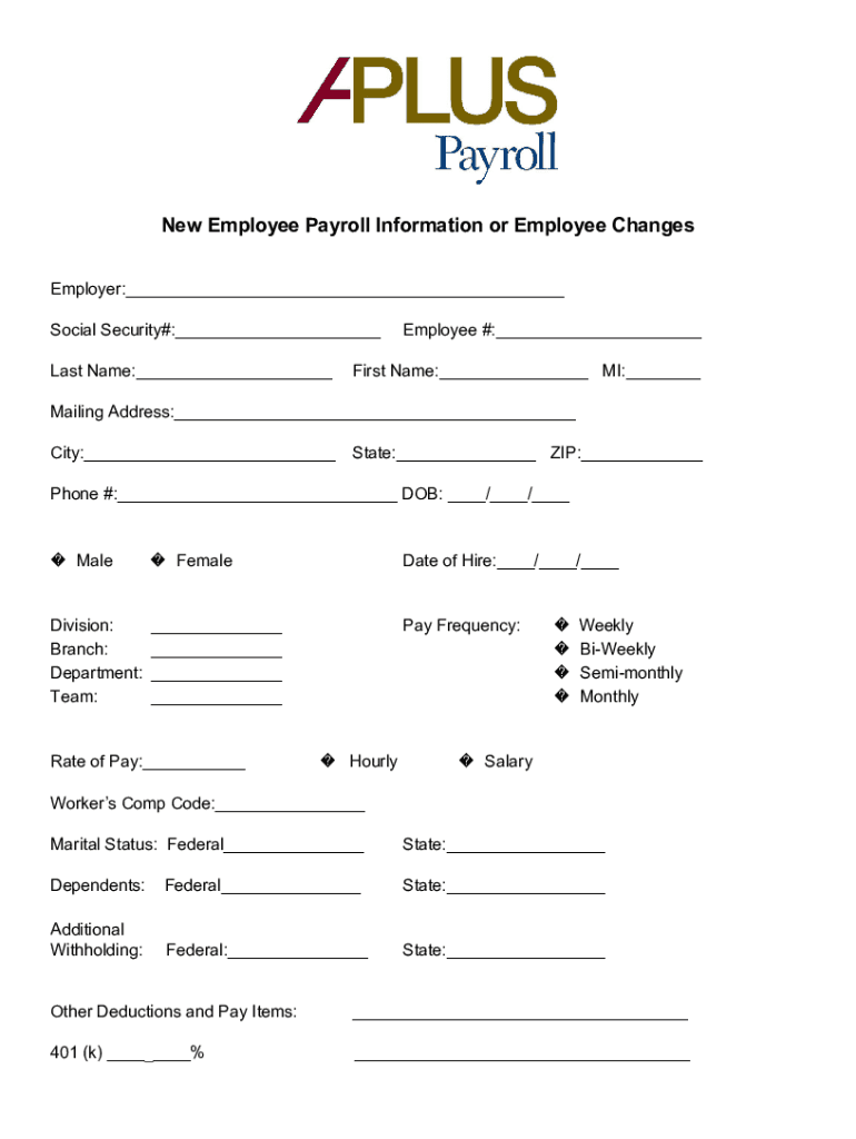 Fillable Online New Employee Payroll Information or Employee Changes ...
