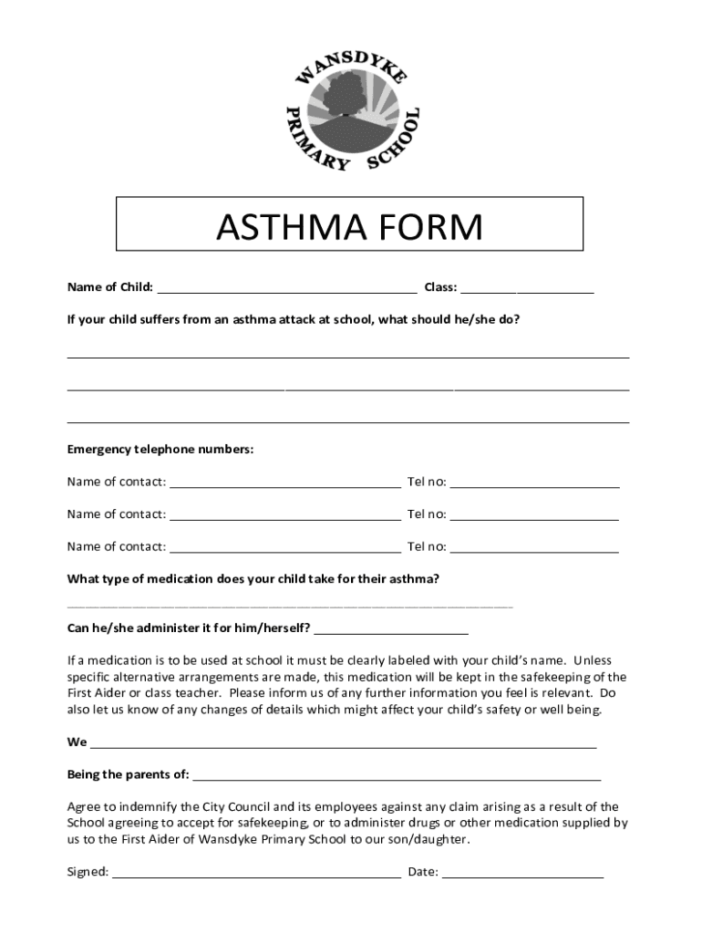 Fillable Online ASTHMA FORM - Wansdyke Primary School Fax Email Print ...