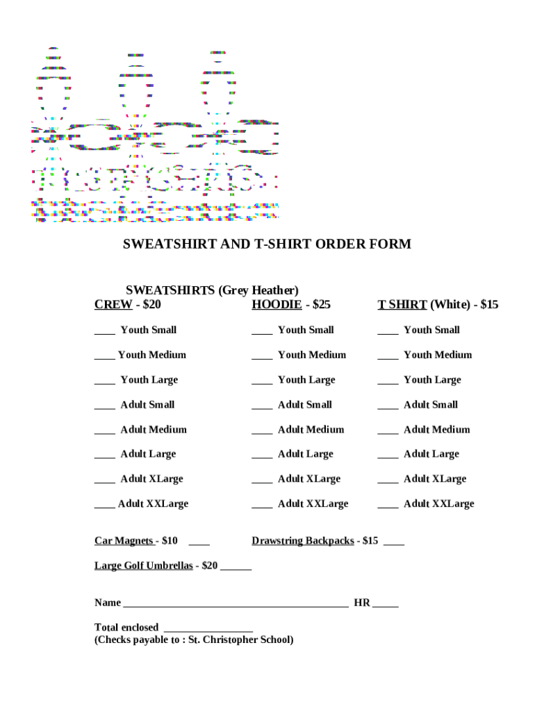SWEATSHIRT AND T-SHIRT ORDER Doc Template | pdfFiller