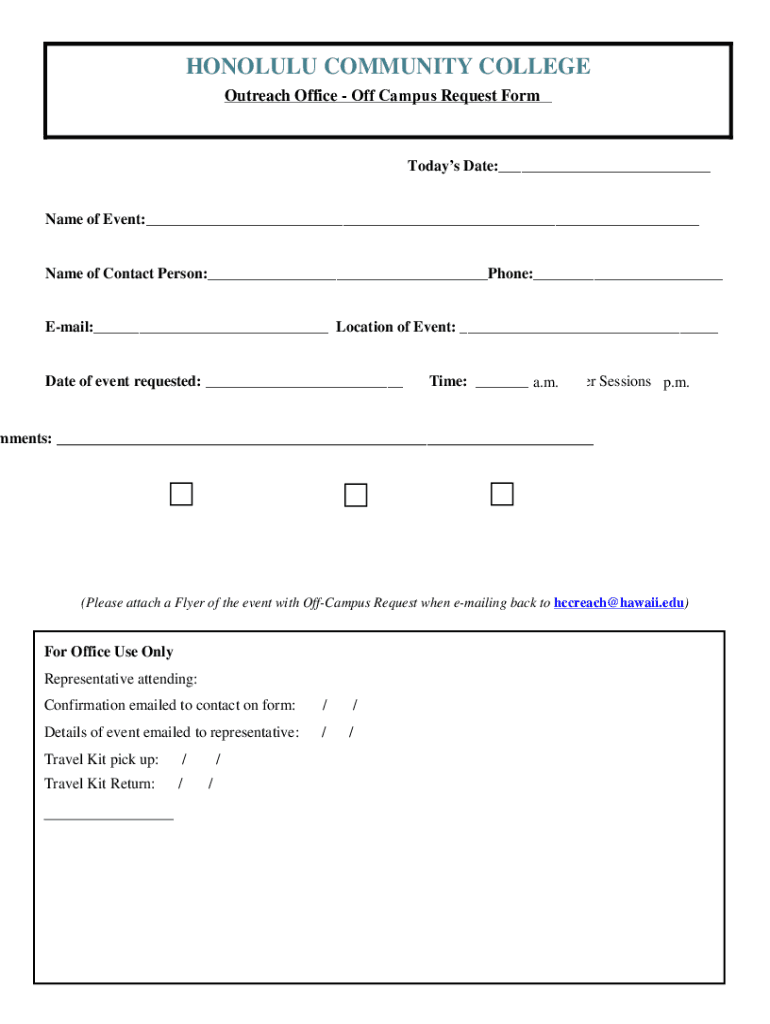 Fillable Online Edited OUTREACH OFF CAMPUS REQUEST FORM Fax Email Print ...