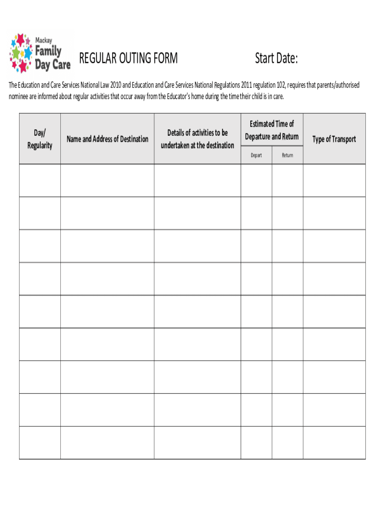 Fillable Online REGULAR OUTING FORM Start Date - Mackay Family Daycare ...