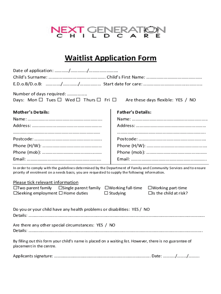 Fillable Online Waitlist Application Form - Next Generation Childcare ...