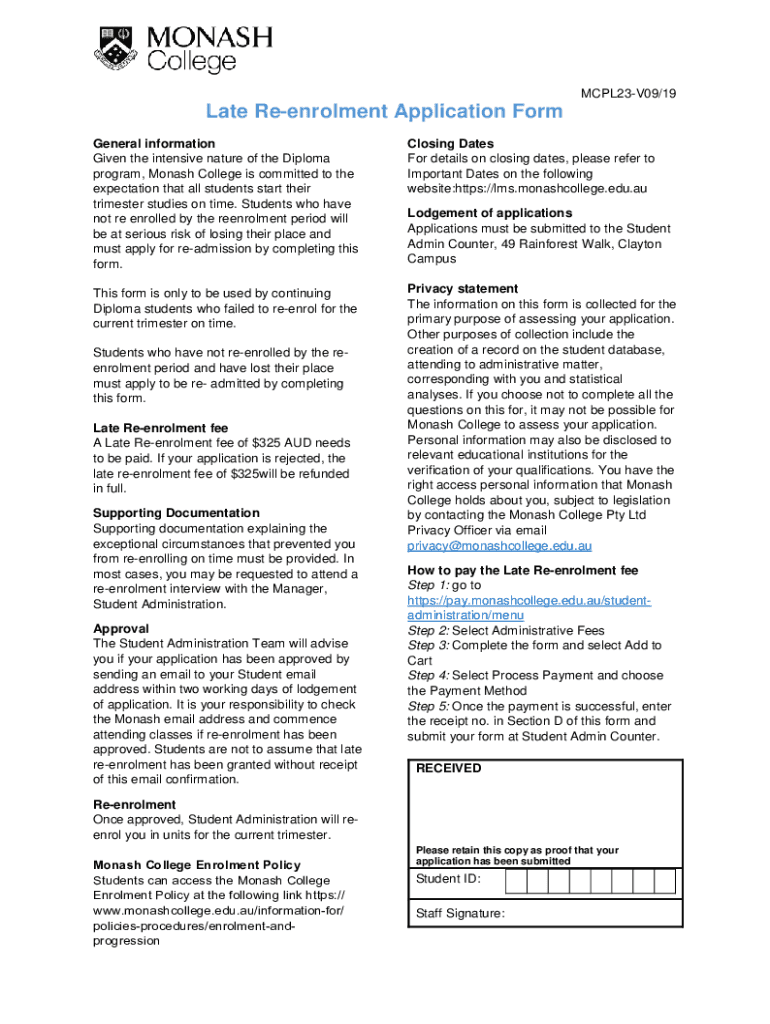 Fillable Online Late Re-enrolment Application Form - Monash College Fax Email Print - pdfFiller