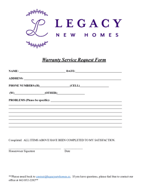 Fillable Online Warranty Service Request Form - Legacy New Homes Fax ...