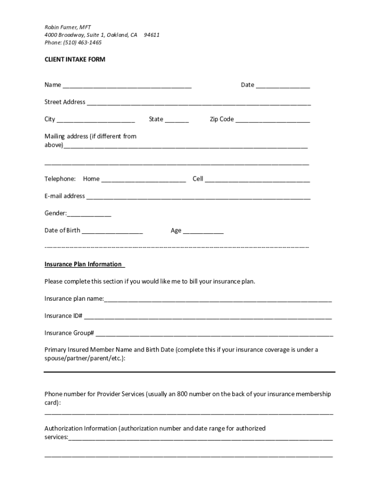 Fillable Online CLIENT INTAKE FORM - Robin Furner, MFT Fax Email Print - pdfFiller
