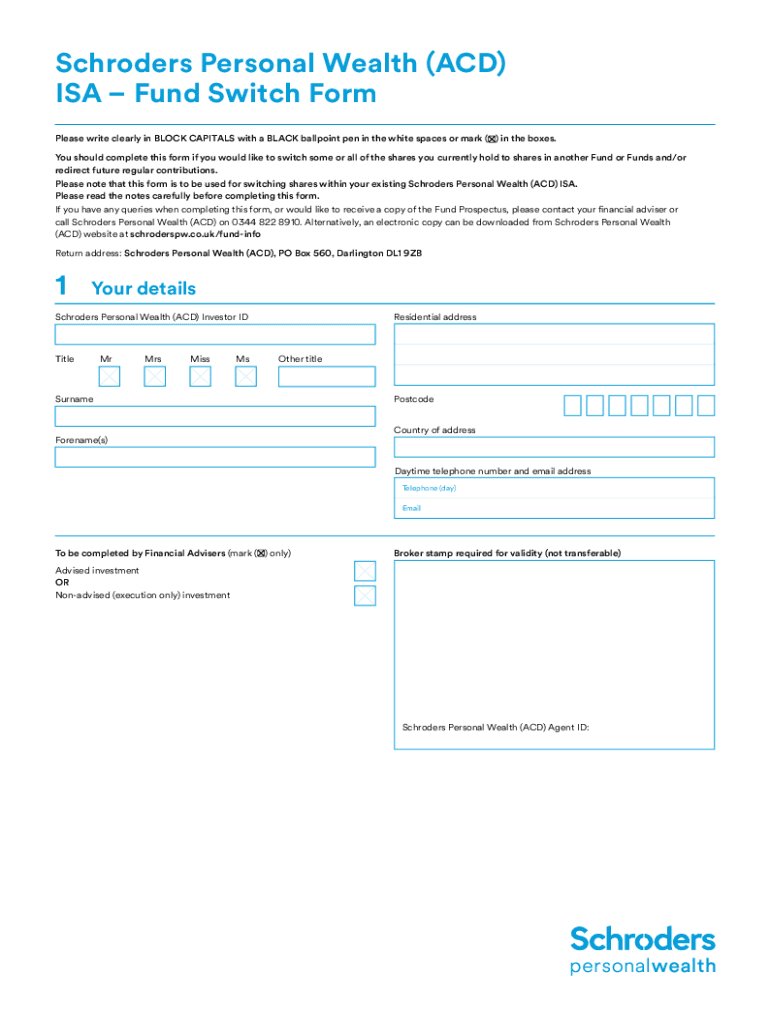 Fillable Online Schroders Personal Wealth (ACD) ISARedemption Form Fax ...
