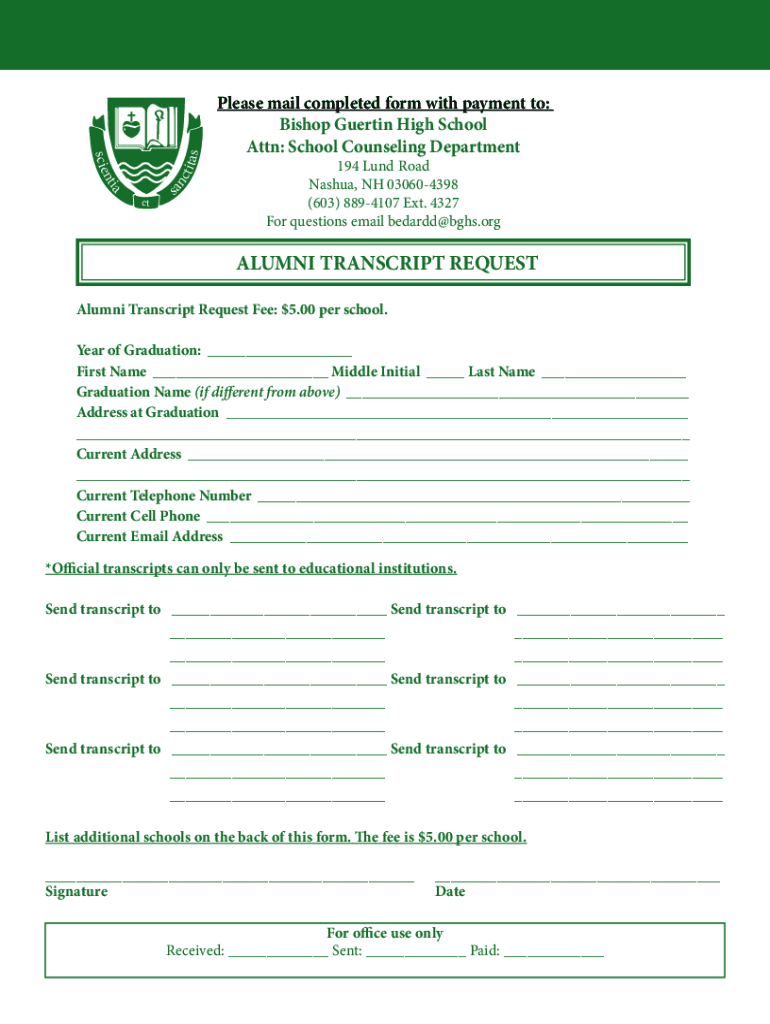 Fillable Online SCHOOL TRANSCRIPT RELEASE FORM - Bishop Guertin Fax Email Print - pdfFiller