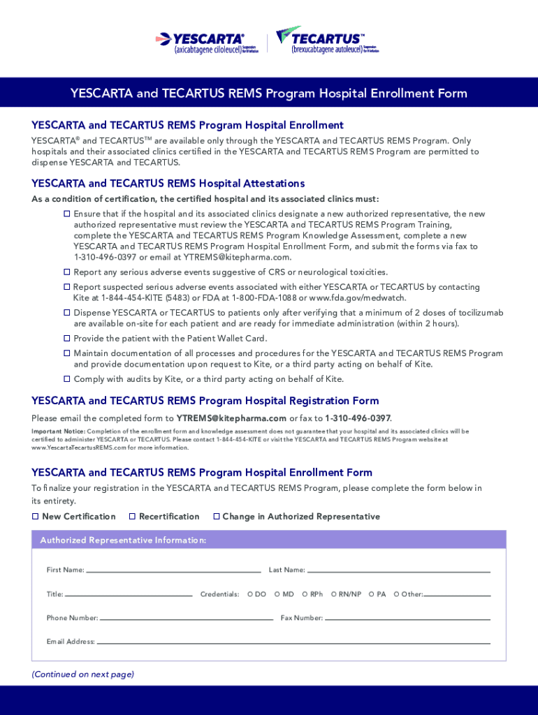 Fillable Online YESCARTA and TECARTUS REMS Program Hospital Enrollment ...
