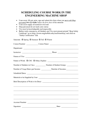 Fillable Online engineering buffalo Scheduling Course Work in the Machine Shop Form Fax Email ...