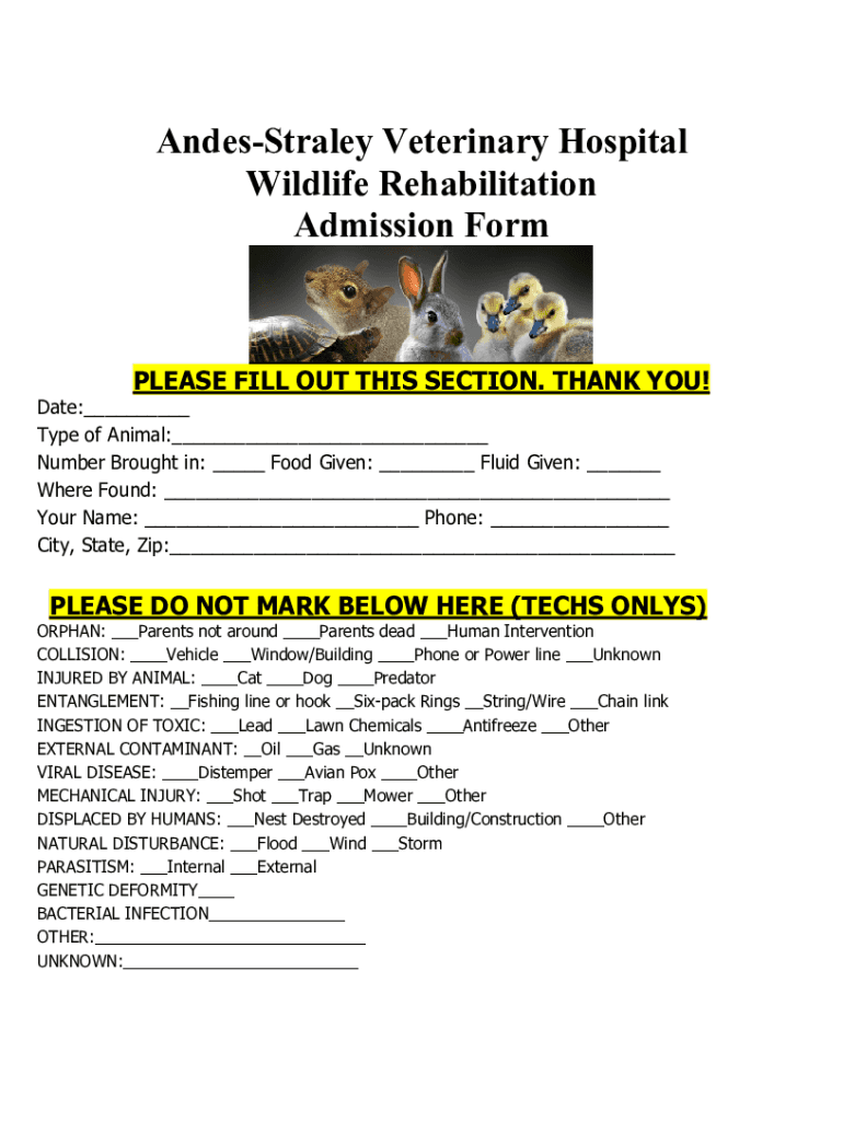 2020-2025 TN Andes-Straley Veterinary Hospital Wildlife Rehabilitation Admission Form Fill ...