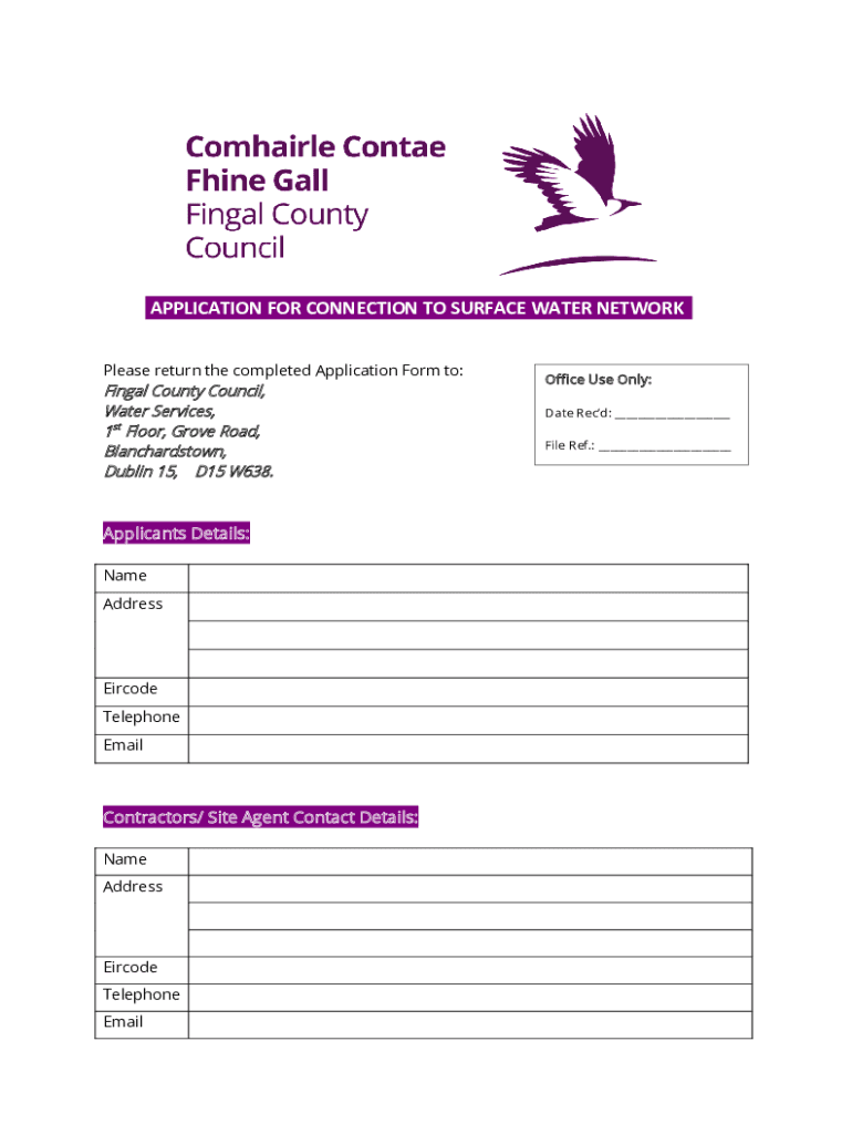 Fillable Online APPLICATION FOR CONNECTION TO SURFACE WATER NETWORK Fax Email Print - pdfFiller