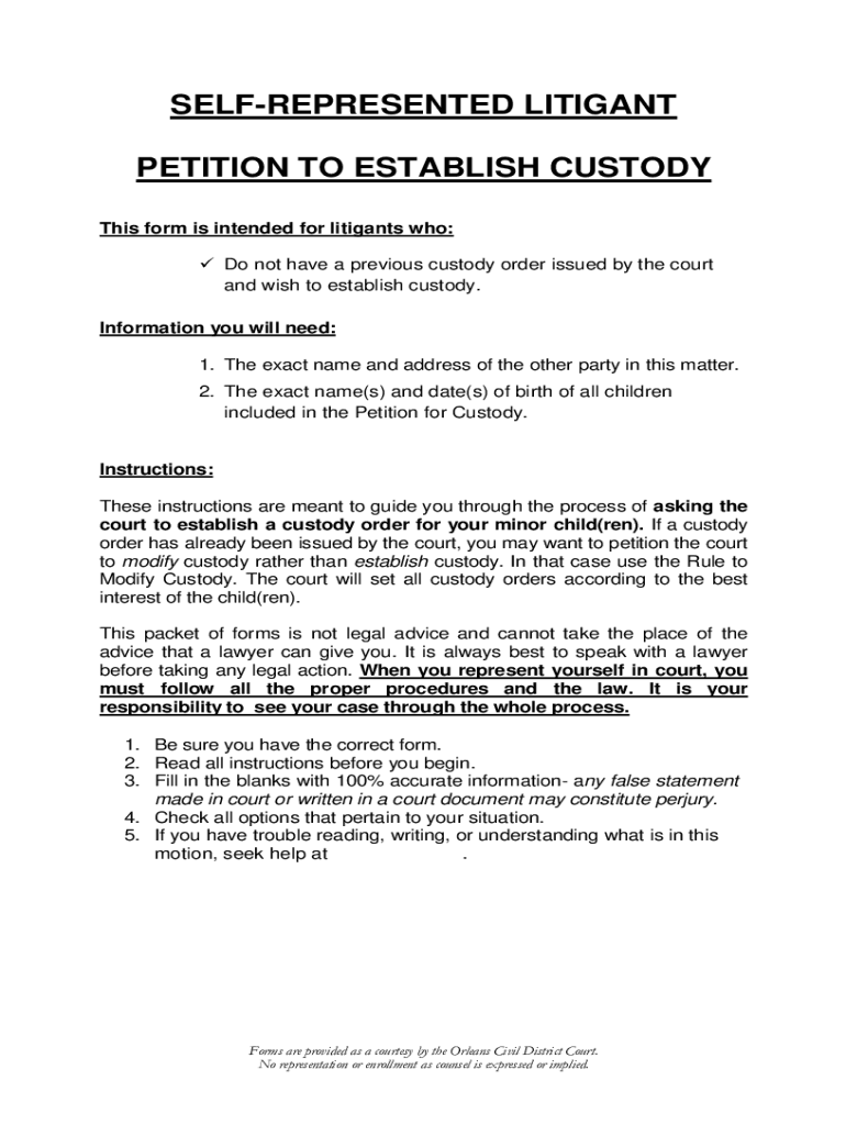Fillable Online SELF-REPRESENTED LITIGANT PETITION TO ESTABLISH CUSTODY ...