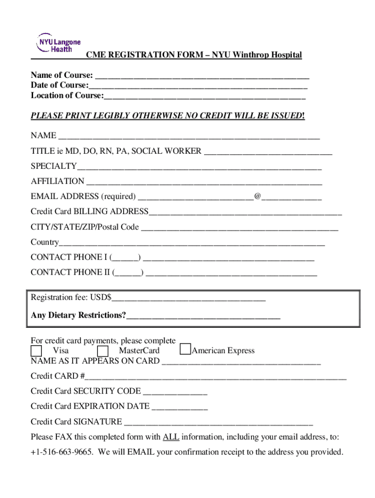 Fillable Online CME REGISTRATION FORMNYU Winthrop Hospital Fax Email ...