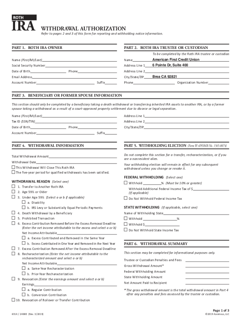 Fillable Online Fillable Online 6314 Roth IRA Withdrawal Authorization (4 ... Fax Email Print ...