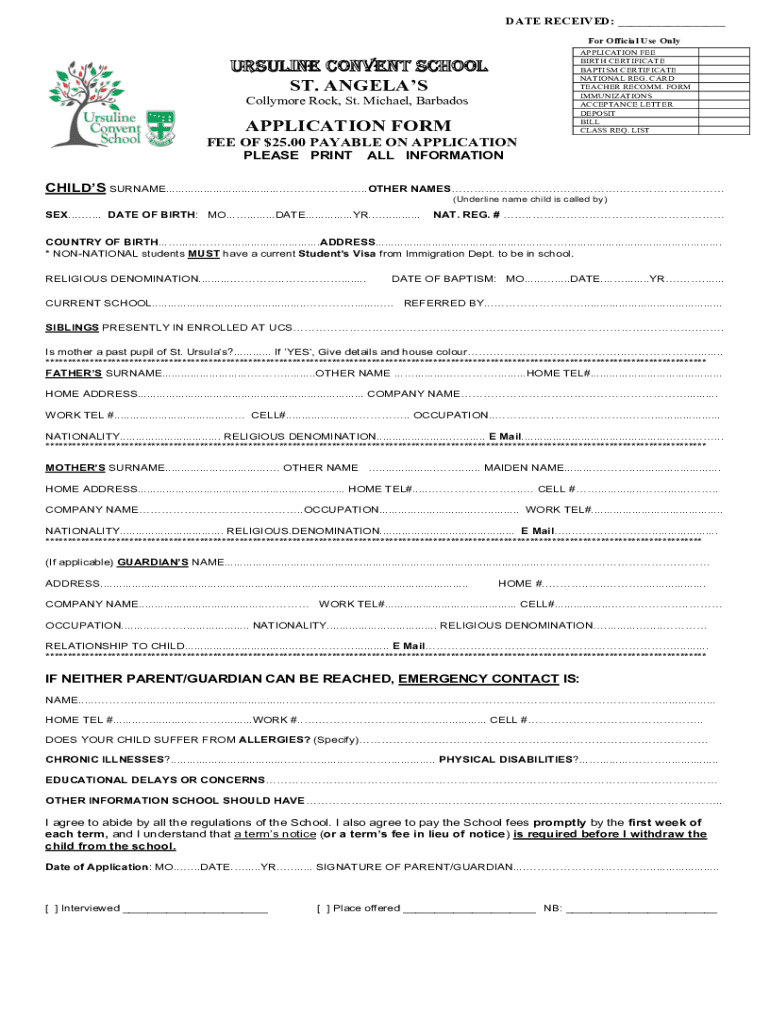 Fillable Online APPLICATION FEE URSULINE CONVENT SCHOOL ST. ANGELAS Fax ...