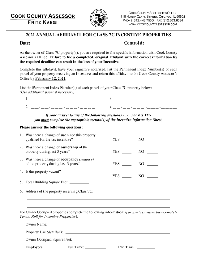 Fillable Online 2021 ANNUAL AFFIDAVIT FOR CLASS 7C INCENTIVE PROPERTIES ...