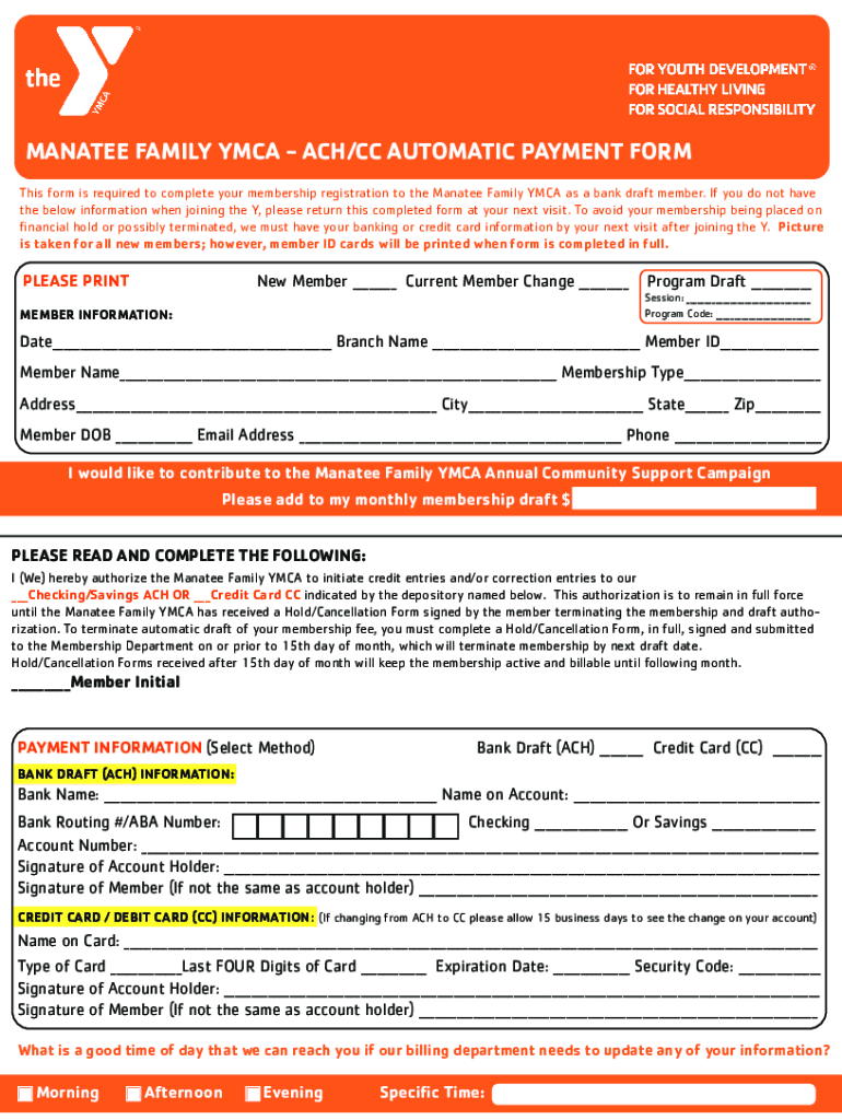 Fillable Online PDF YDASH ACH/CC AUTOMATIC PAYMENT FORM - Manatee YMCA Fax Email Print - pdfFiller