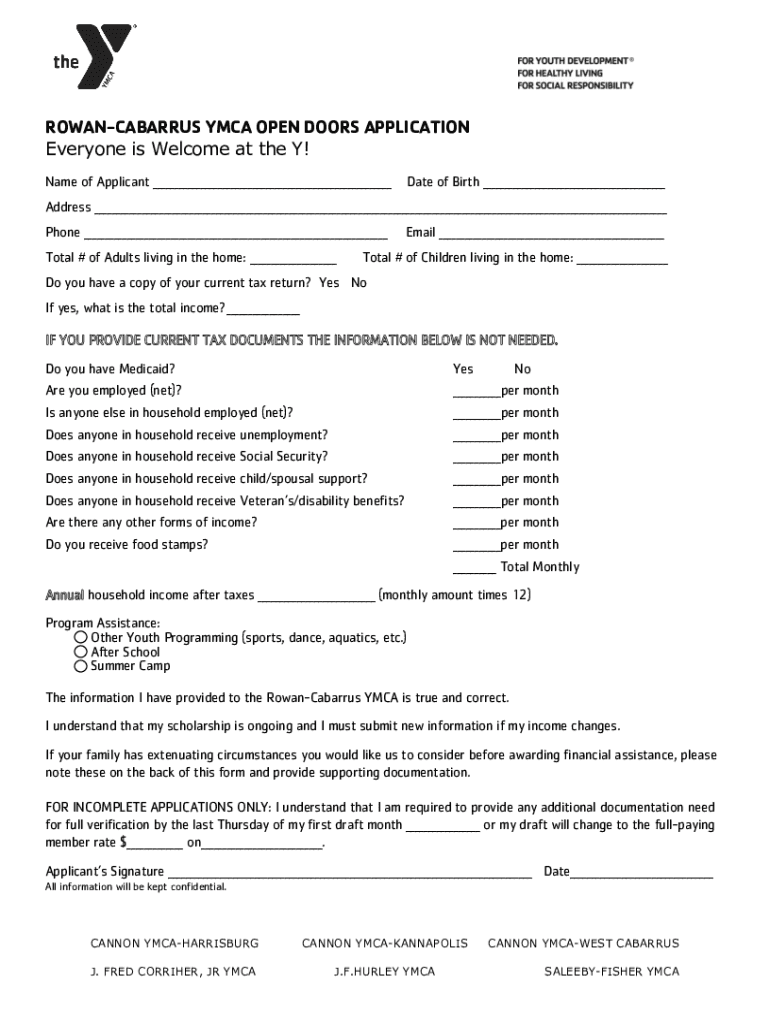 Fillable Online ROWAN-CABARRUS YMCA OPEN DOORS APPLICATION Everyone is ... Fax Email Print ...