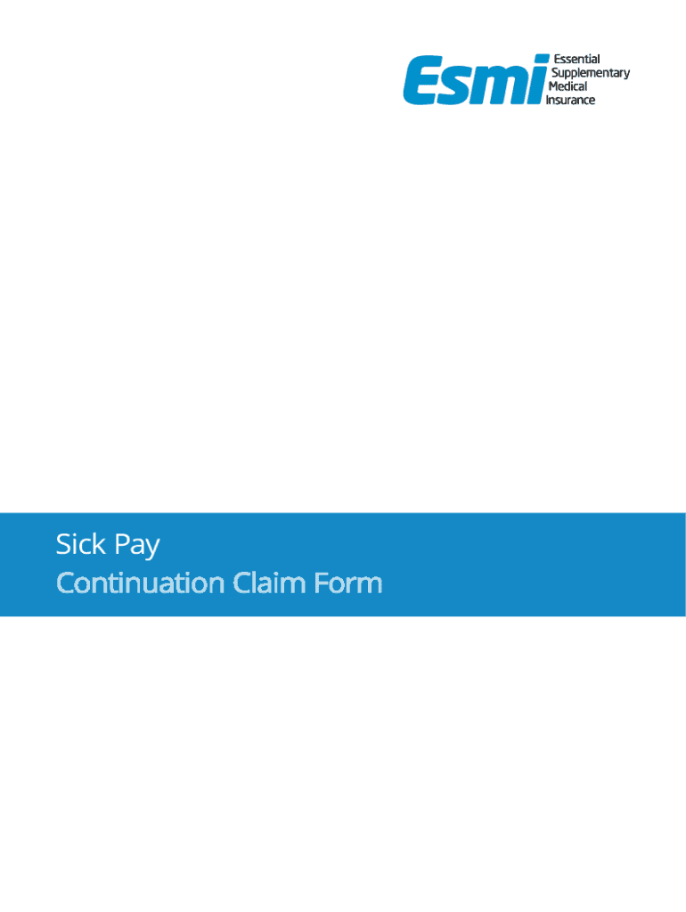 Fillable Online Sick Pay Continuation Claim Form Fax Email Print ...