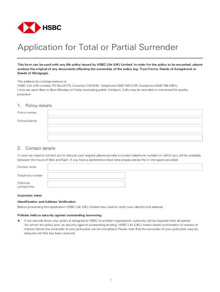 Fillable Online Application for Total or Partial Surrender - HSBC UK Fax Email Print - pdfFiller