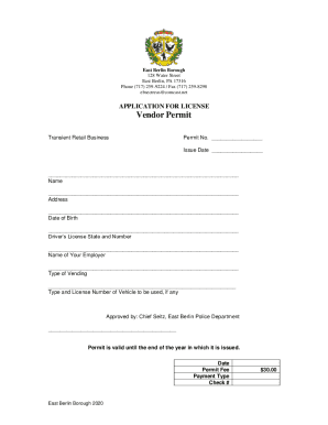 Fillable Online APPLICATION FOR LICENSE Vendor Permit - East Berlin ...