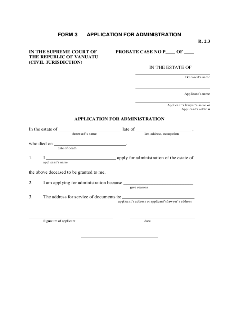 Fillable Online Administrative Forms - Form 3 Application for Probate ...