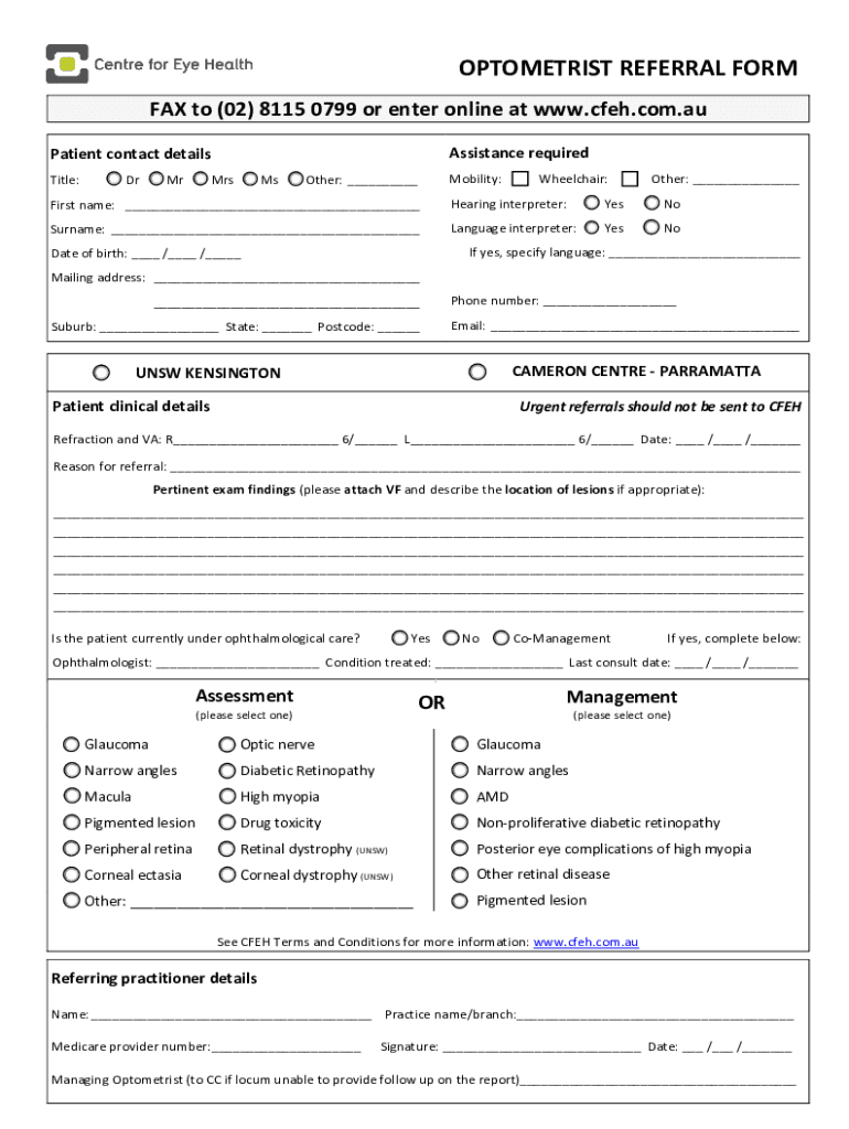 Fillable Online OPTOMETRIST REFERRAL FORM - centreforeyehealth.com.au Fax Email Print - pdfFiller