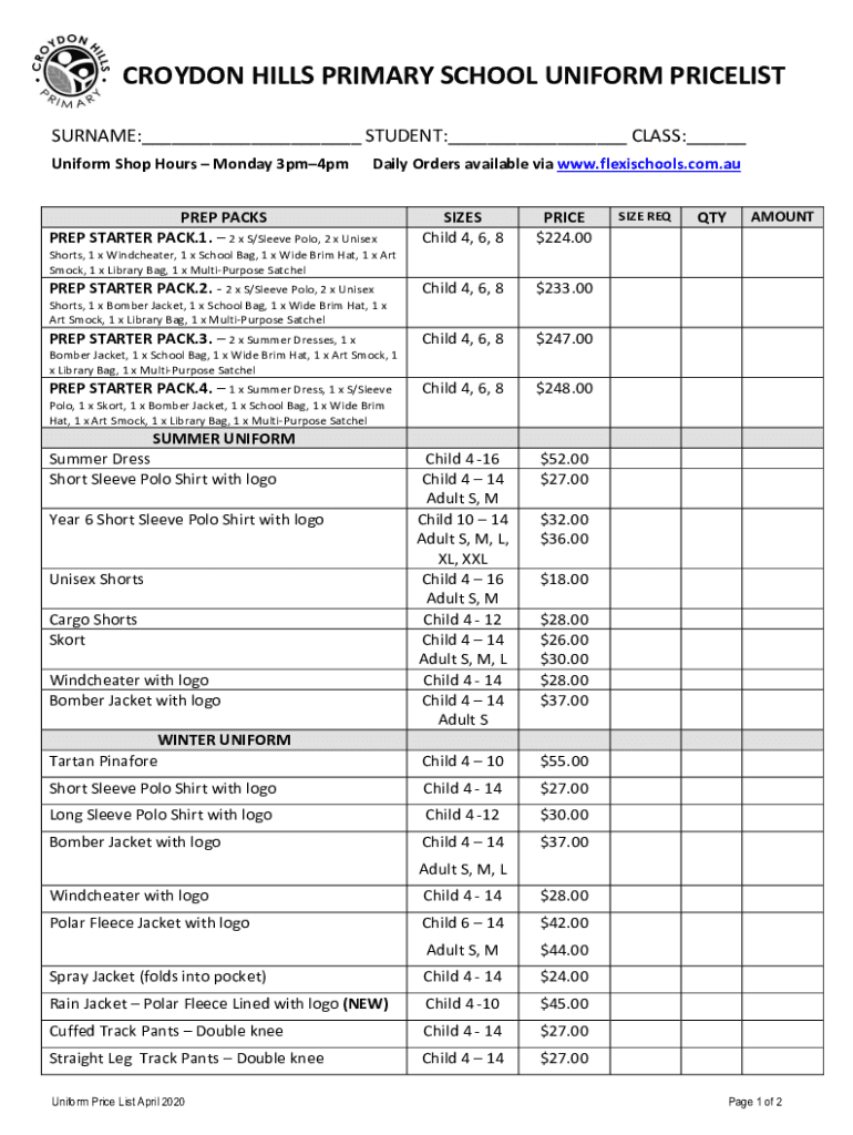 Fillable Online CROYDON HILLS PRIMARY SCHOOL UNIFORM PRICELIST Fax Email Print - pdfFiller