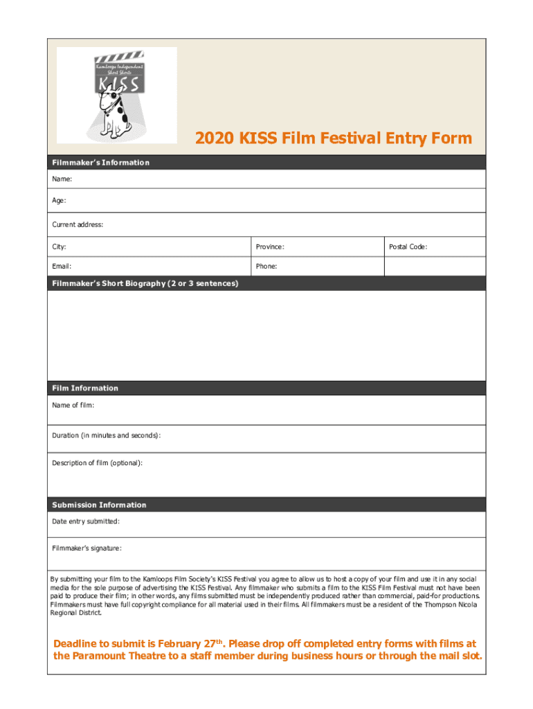 Fillable Online 2020 KISS Film Festival Entry Form Fax Email Print ...
