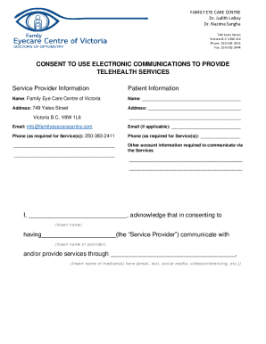 Fillable Online CONSENT TO USE ELECTRONIC COMMUNICATIONS TO PROVIDE ...