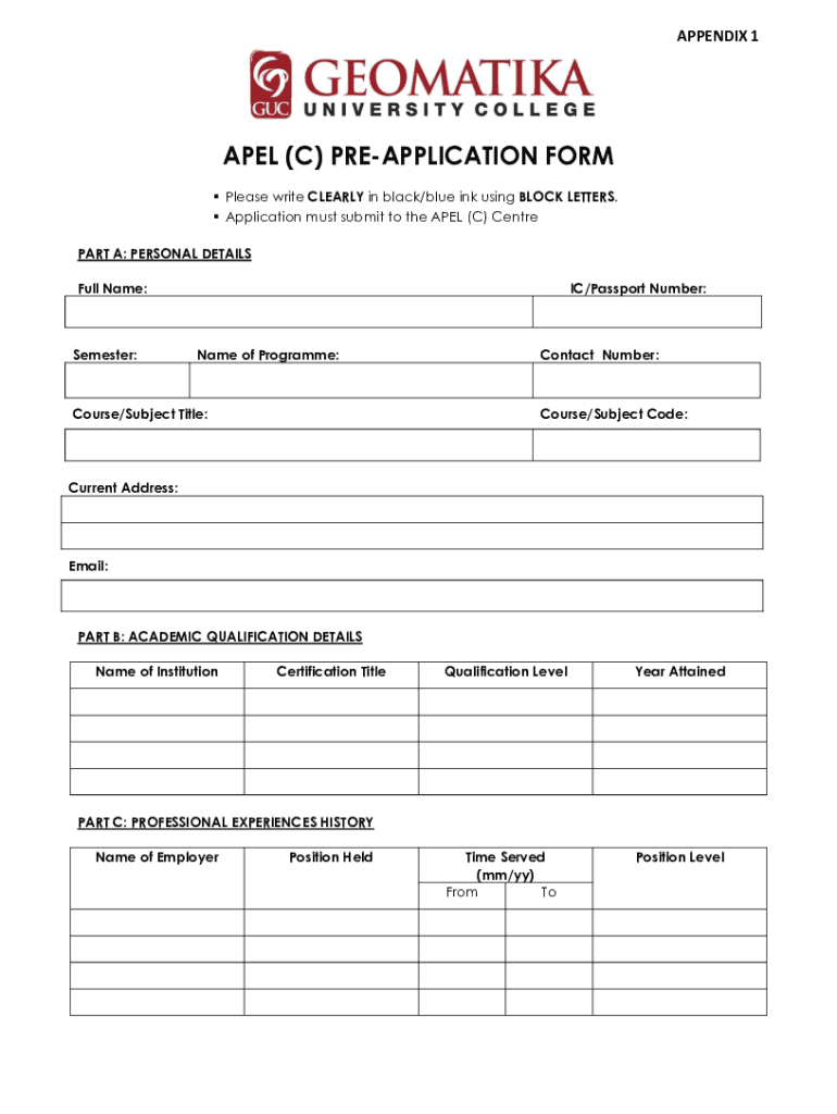 Fillable Online APEL (C) PRE-APPLICATION FORM - geomatika.edu.my Fax Email Print - pdfFiller