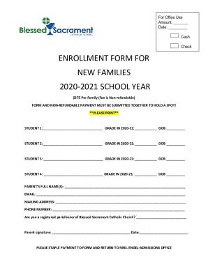 Fillable Online ENROLLMENT FORM FOR NEW FAMILIES 2020-2021 SCHOOL YEAR Fax Email Print - pdfFiller