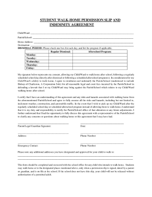 Fillable Online STUDENT WALK-HOME PERMISSION SLIP AND INDEMNITY ...