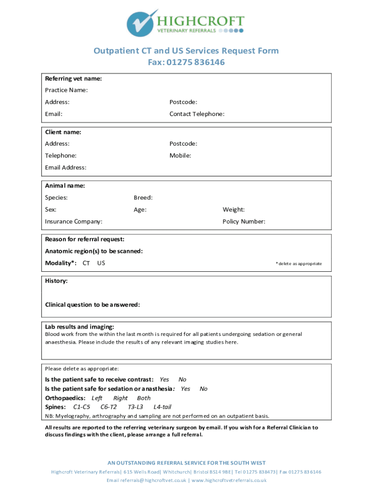 Fillable Online highcroftvetreferrals co Outpatient CT and US Services Request form Fax Email ...