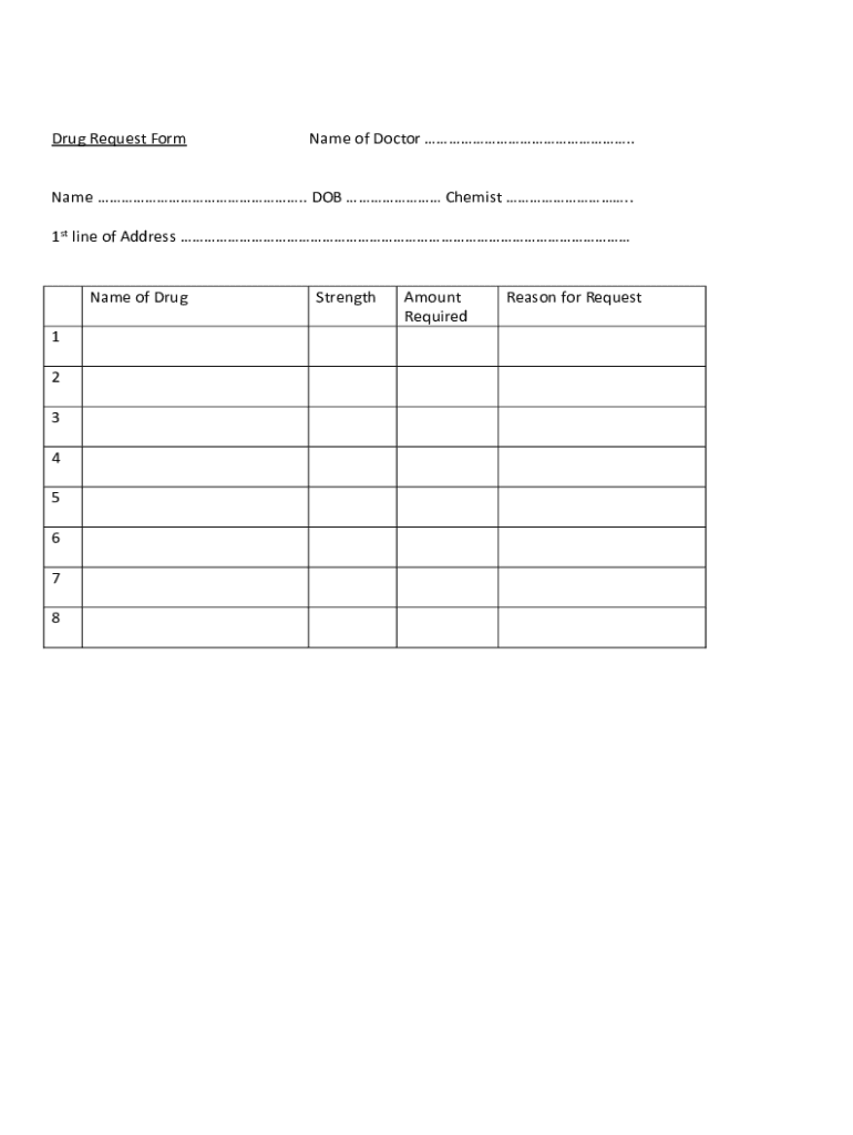 Fillable Online Drug request Form single Fax Email Print - pdfFiller