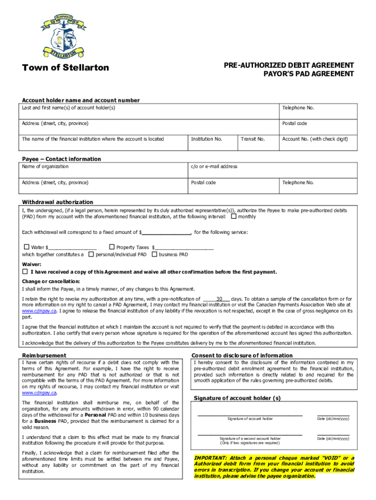 Fillable Online PRE-AUTHORIZED DEBIT (PAD) AGREEMENT AND AUTHORIZATION Fax Email Print - pdfFiller