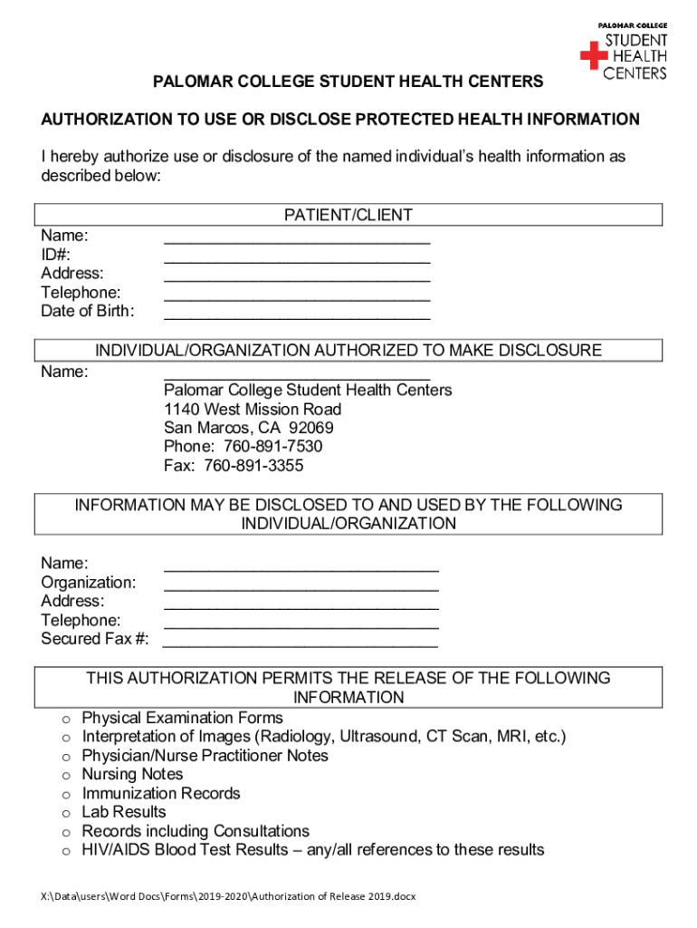Fillable Online www2 palomar PALOMAR COLLEGE STUDENT HEALTH CENTERS AUTHORIZATION TO USE ... Fax ...