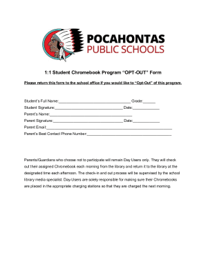 Fillable Online 1:1 Student Chromebook Program OPT-OUT Form - AWS Fax Email Print - pdfFiller