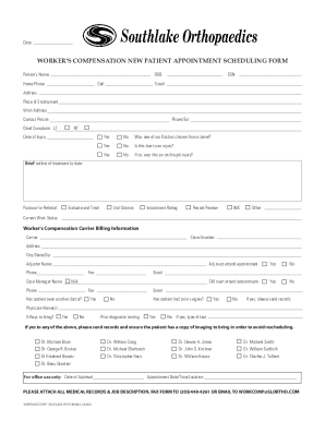 Fillable Online Workers Comp Referral Form - Southlake Orthopaedics Fax Email Print - pdfFiller