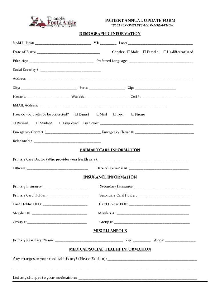 Fillable Online PATIENT ANNUAL UPDATE FORM - Triangle Foot Fax Email ...
