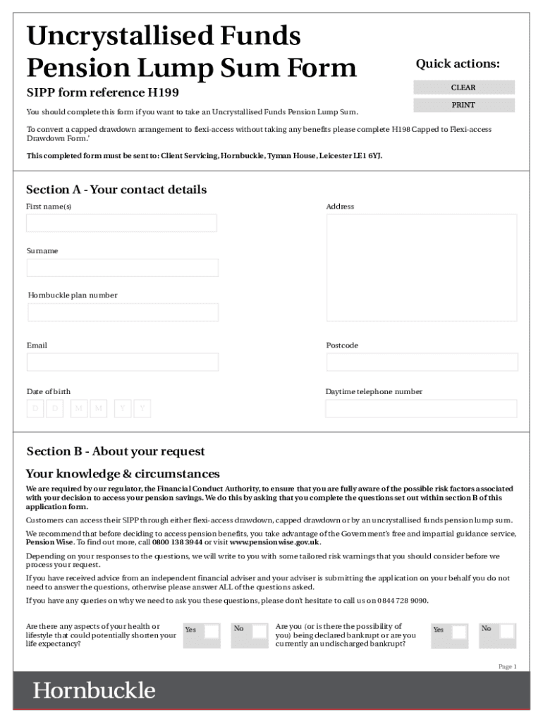 Fillable Online hornbuckle co Uncrystallised Funds Pension Lump Sum Form Quick actions ... Fax ...