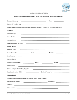Fillable Online PLAYGROUP ENROLMENT FORM Before you complete the ...