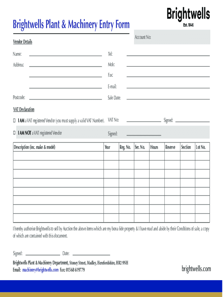 Fillable Online Brightwells Plant & Machinery Entry Form Fax Email ...