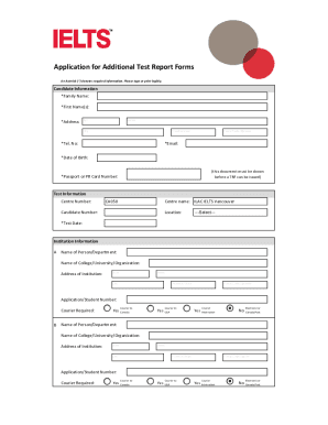 Fillable Online Application for Additional Test Report Forms - IELTS ...