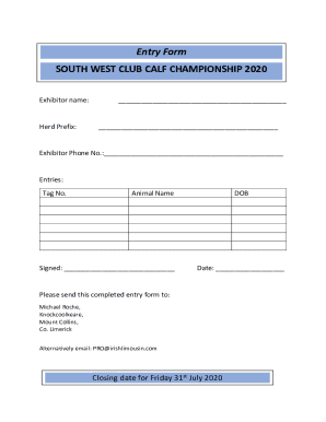 Fillable Online Entry Form SOUTH WEST CLUB CALF CHAMPIONSHIP 2020 Fax ...