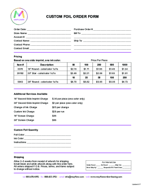 Fillable Online CUSTOM FOIL ORDER FORM - mayflowerdistributing.com Fax ...