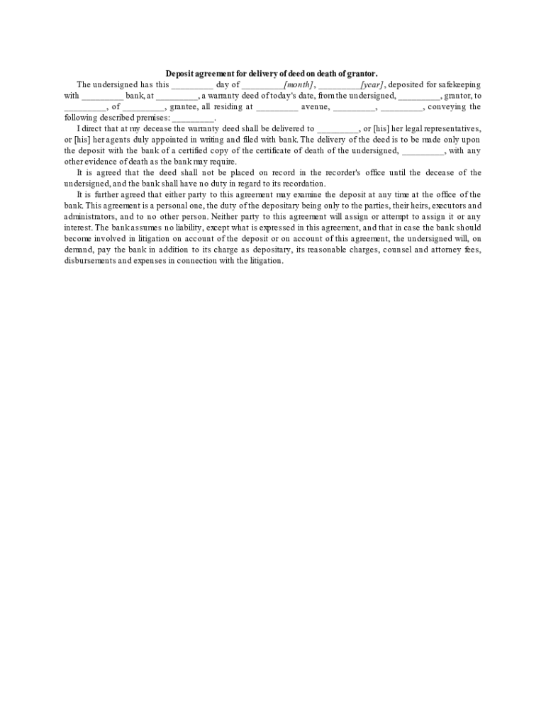 Fillable Online Deposit agreement for delivery of deed on death of grantor Fax Email Print ...