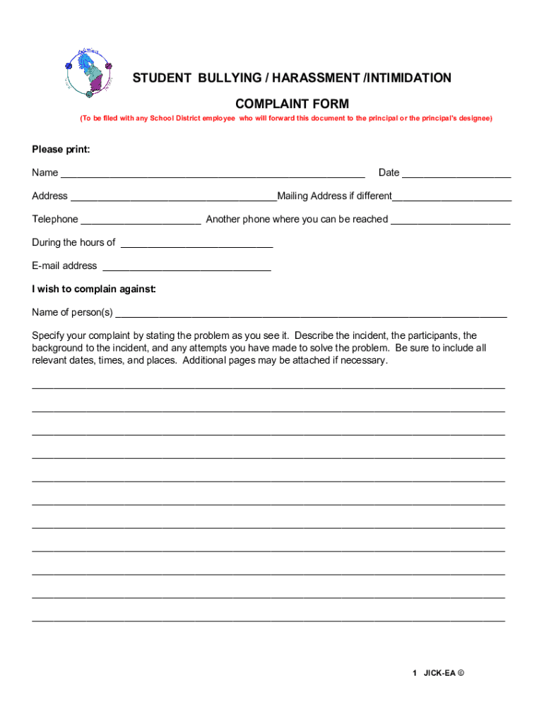 Fillable Online STUDENT BULLYING / HARASSMENT / INTIMIDATION COMPLAINT ...