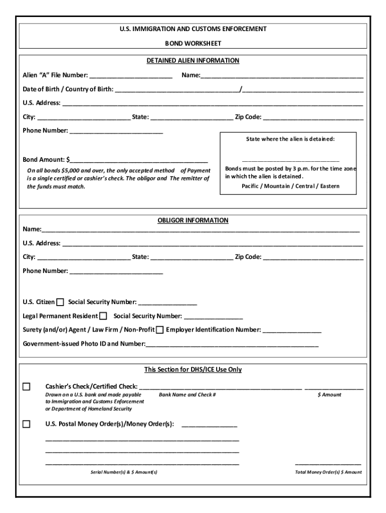 Fillable Online U.S. IMMIGRATION AND CUSTOMS ENFORCEMENT BOND WORKSHEET ...