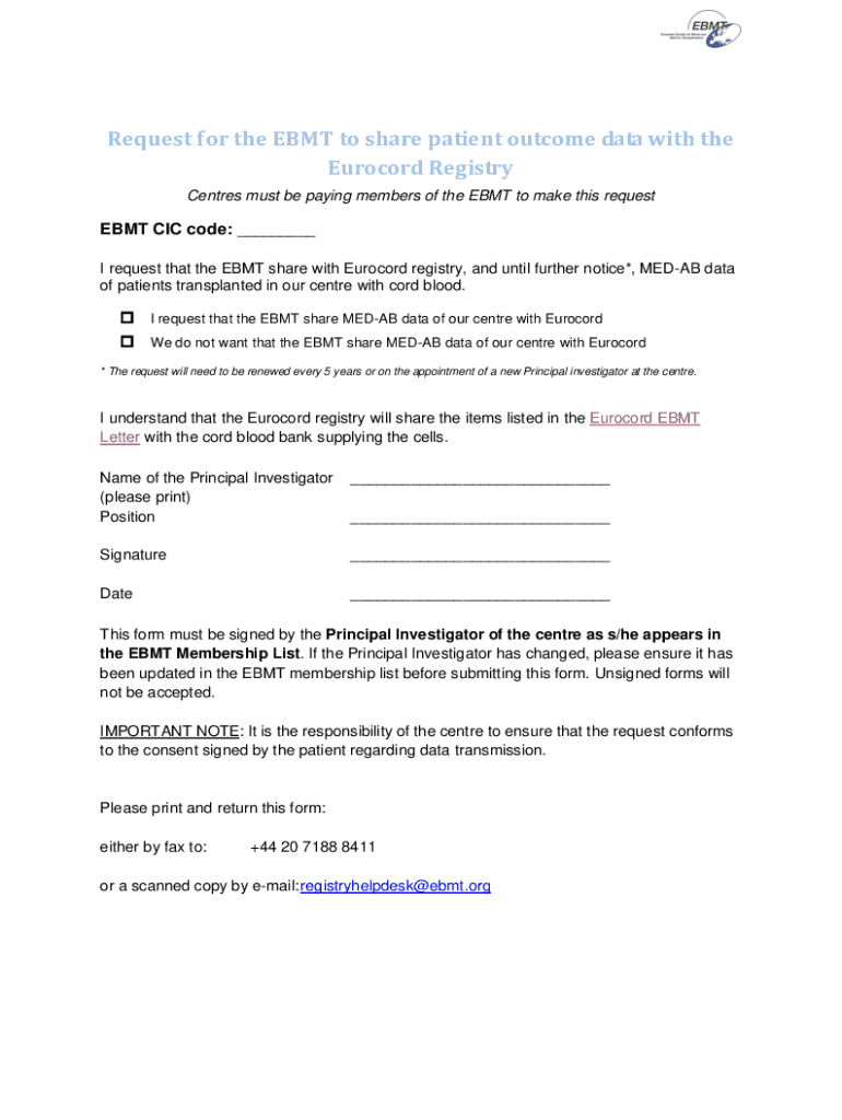 Fillable Online Request for the EBMT to share patient outcome data with ...